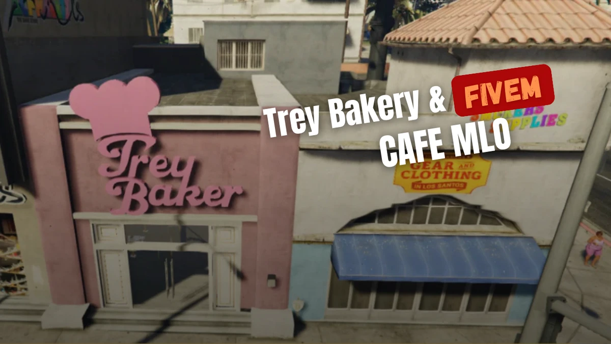 Trey Bakery & Cafe (FiveM) MLO/YMAP | FiveM Mod Store